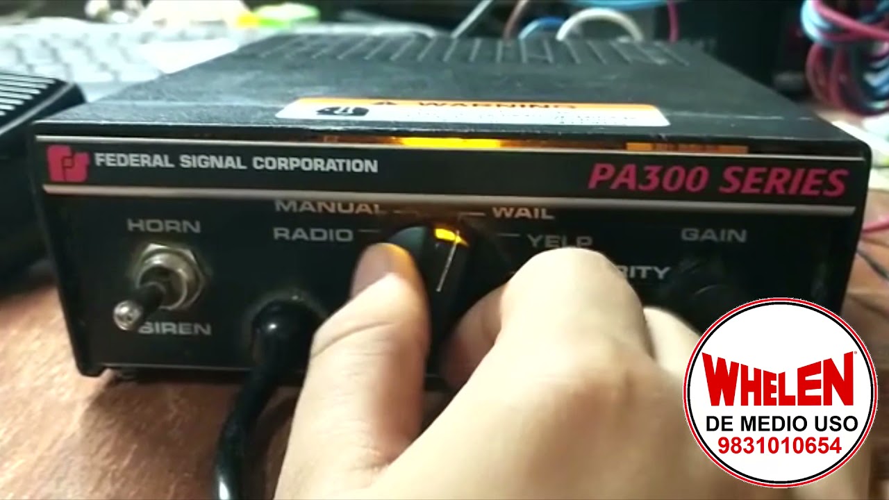 SONIDOS DE LA SIRENA FEDERAL SIGNAL PA300 SERIES. - YouTube