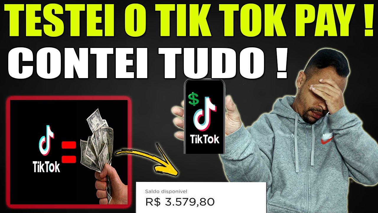 🚨 TESTEI O TIK TOK PAY - Tik Tok Pay FUNCIONA? Tik Tok Pay PAGA MESMO ...