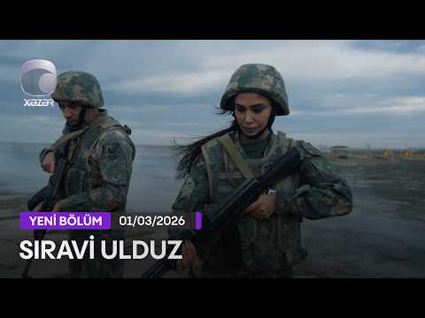 Sıravi Ulduz (Pərvin Abıyeva) - 01.03.2026
