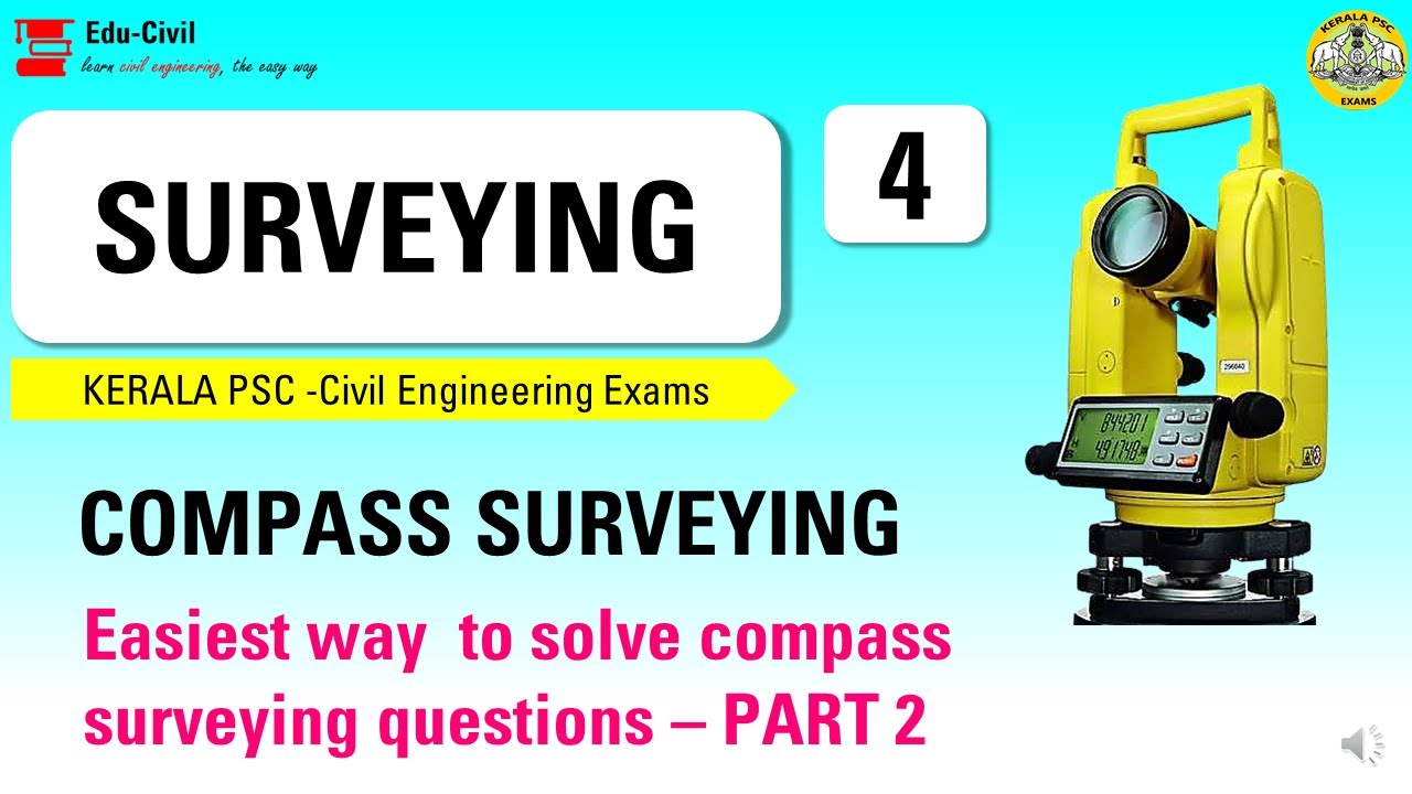 SURVEYING II Easiest way to solve compass surveying II Kerala PSC Exam ...