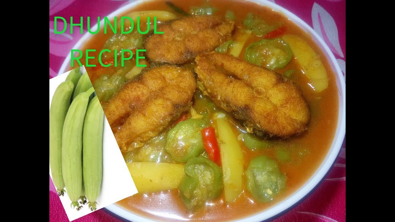Luffa Gourd Recipe | Dhundul Vaji | ধুন্দুল দিয়ে রুই মাছের তরকারি ...