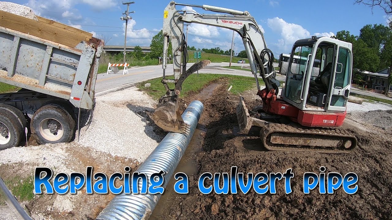 Replacing A Culvert Pipe - YouTube
