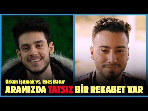 Reynmen'e destek çıkan Orkun Işıtmak: Enes Batur ile aramızda tatsız bir rekabet var