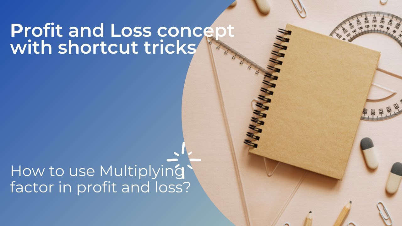 Profit and loss basic concept with shortcut tips and tricks - YouTube