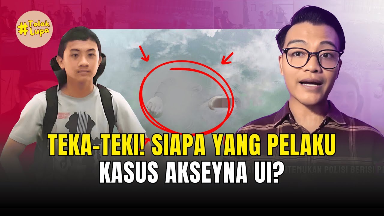 Teka-Teki Bisu Kematian Akseyna Mahasiwa UI | #TolakLupa - YouTube