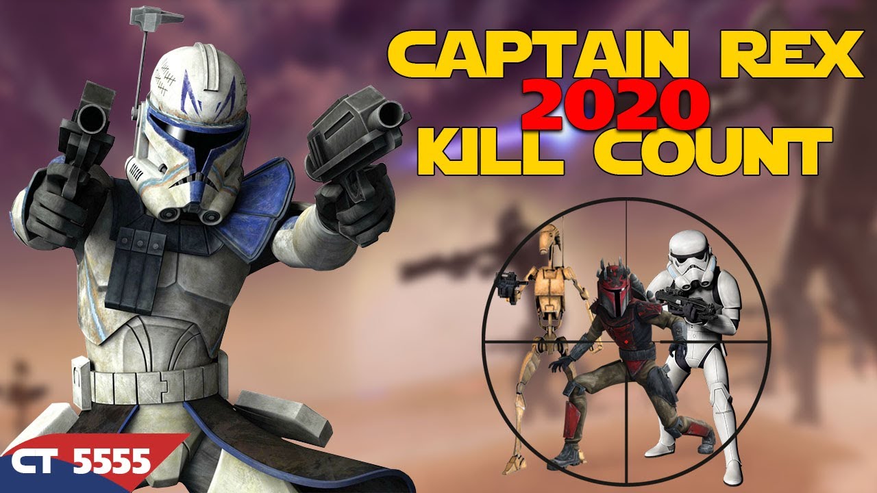 Star Wars Rex 2020 Kill Count - YouTube