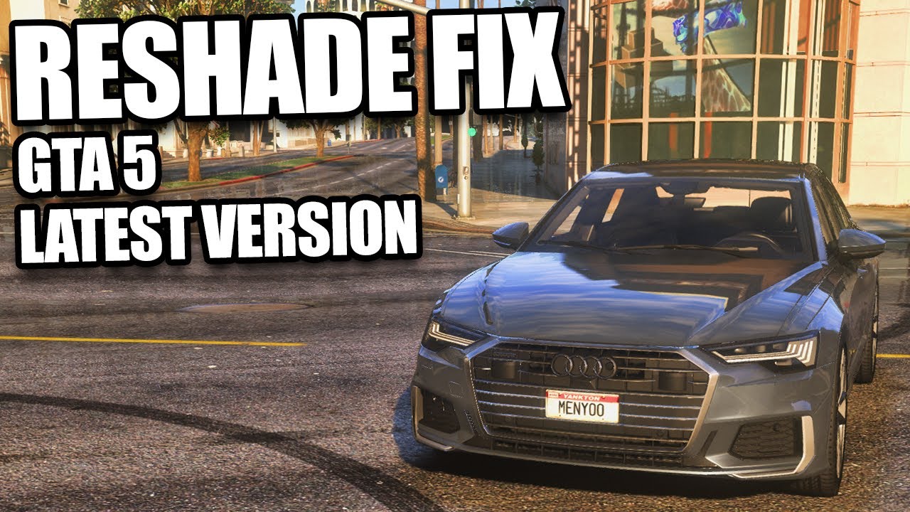HOW TO FIX RESHADE FOR GTA 5 LATEST VERSION | GTA 5 ReShade ...