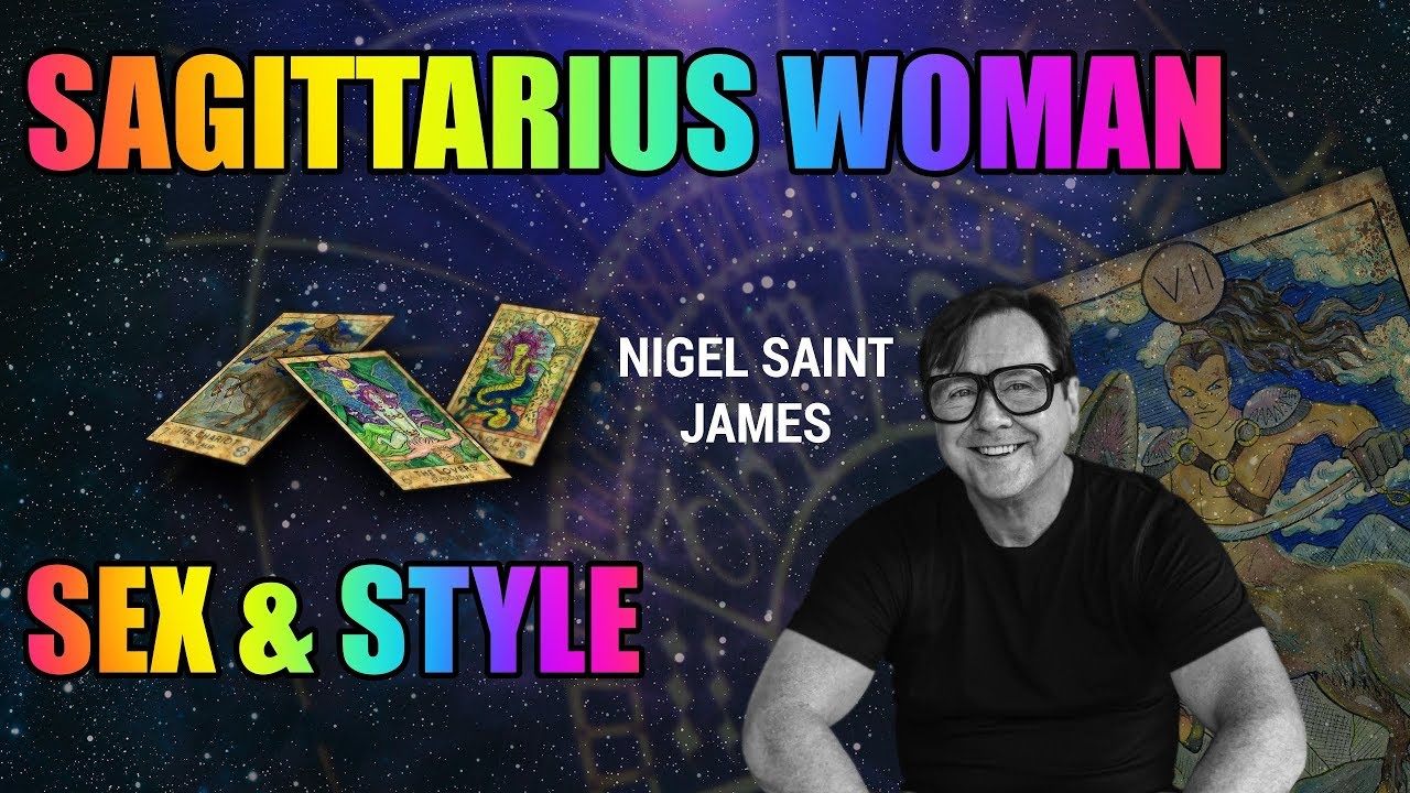 Sagittarius Woman Sex And Style Youtube