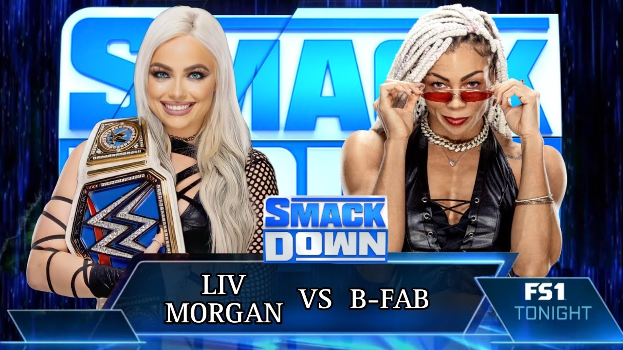 WR3D SMACKDOWN: Liv Morgan vs. B-Fab - YouTube