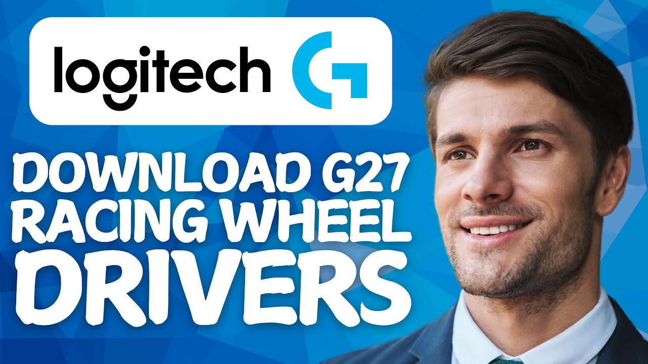 How To Download Logitech G27 Racing Wheel DRIVERS 2025 - YouTube