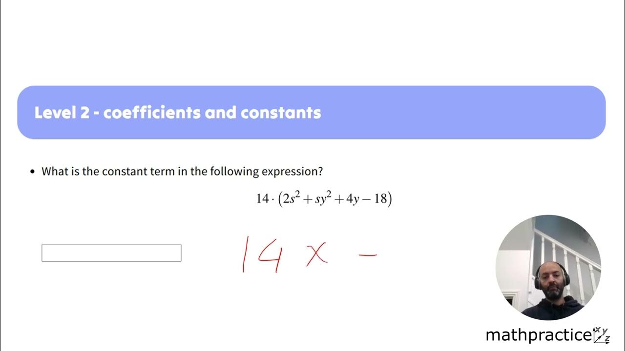 Mathpractice.xyz explainer: Level 2: Coefficients and constants - YouTube