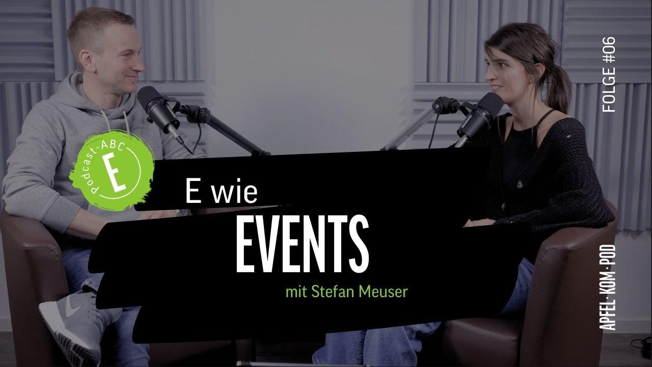 Folge 06 - E wie Events mit Stefan Meuser - YouTube