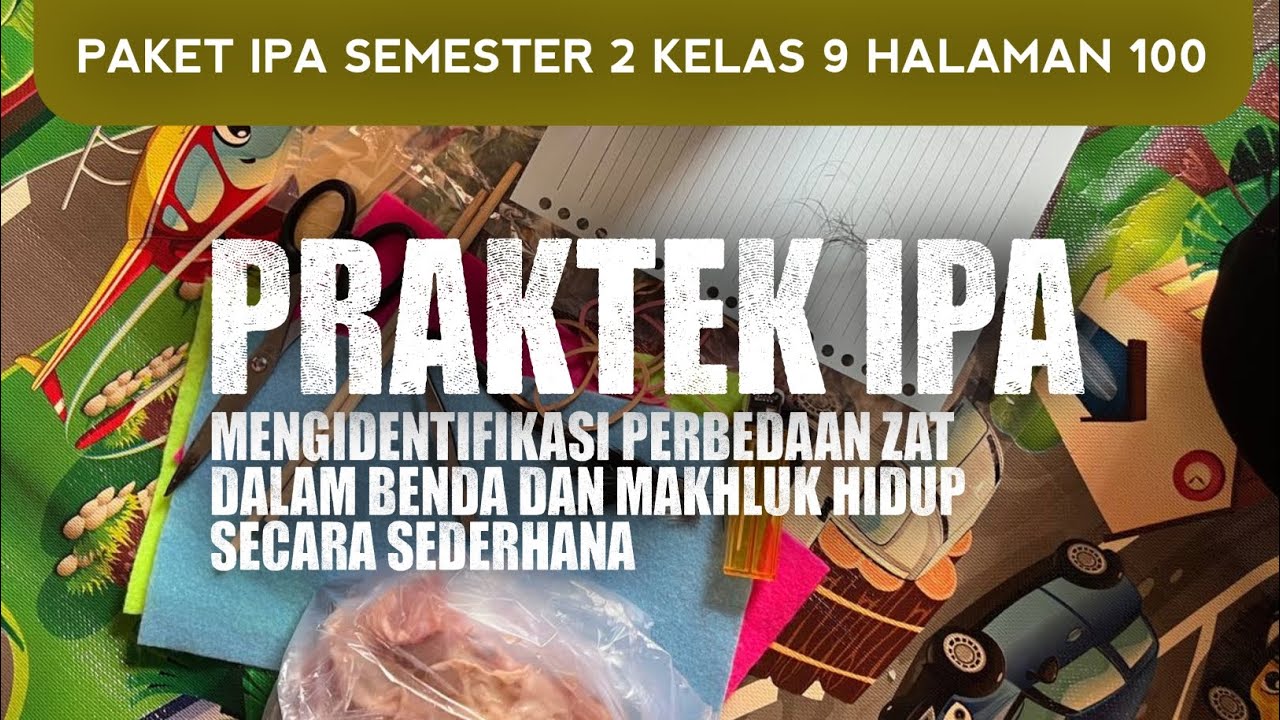 PAKET S2 HALAMAN 100 IPA | PRAKTEK IPA oleh BU TRI - YouTube