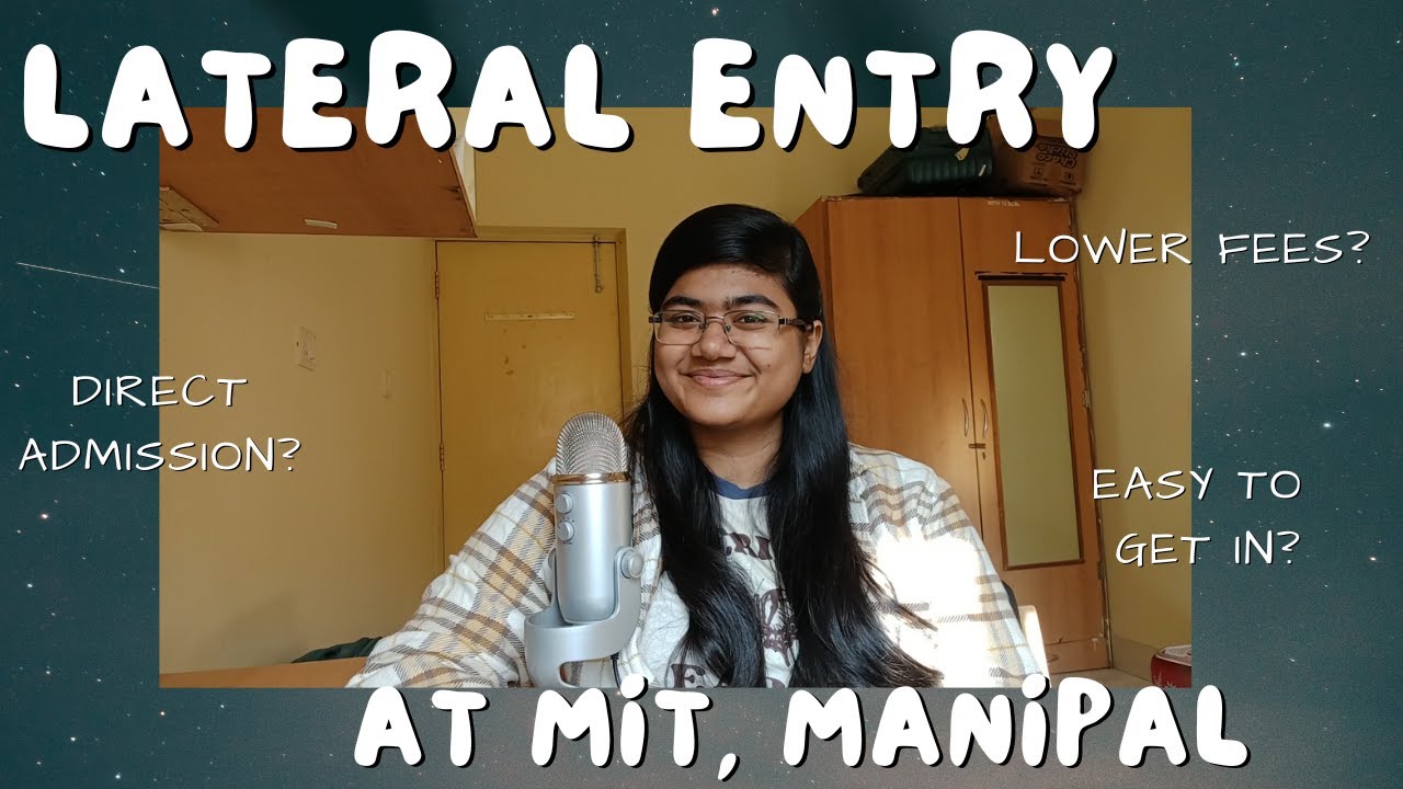 All About Lateral Entry At MIT, Manipal - YouTube