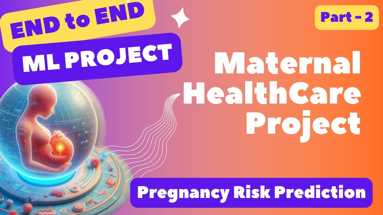Machine Learning Project || Pregnancy Risk Prediction ||Maternal Health ...
