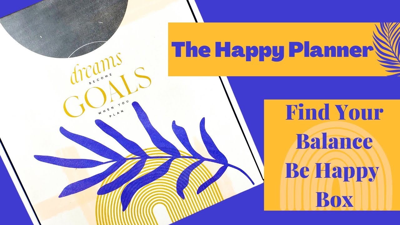 Why I finally Bought the Find Your Balance Be Happy Box from The Happy ...