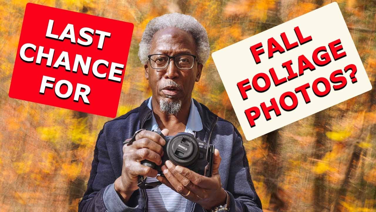 Is This My Last Chance to Capture Fall Colors? - YouTube