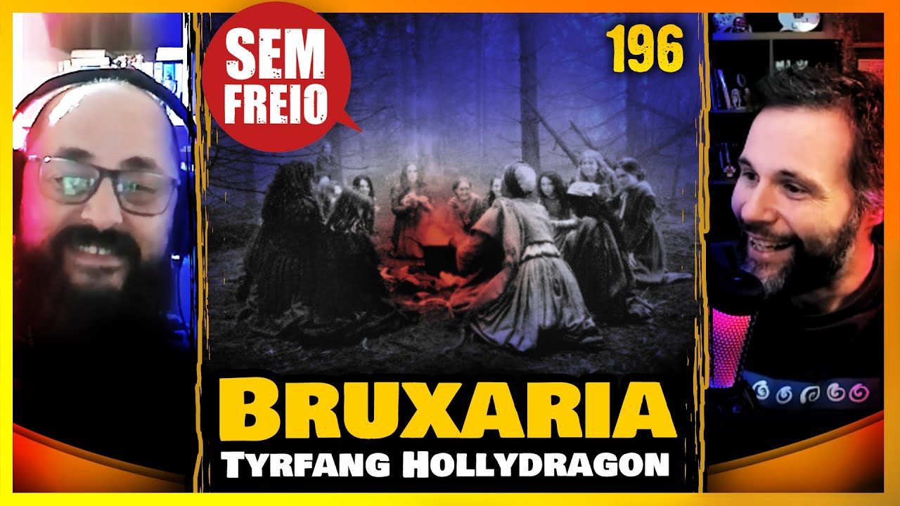 BRUXARIA / WICCA - Entrevista com Tyrfang Hollydragon - PODCAST SEM ...
