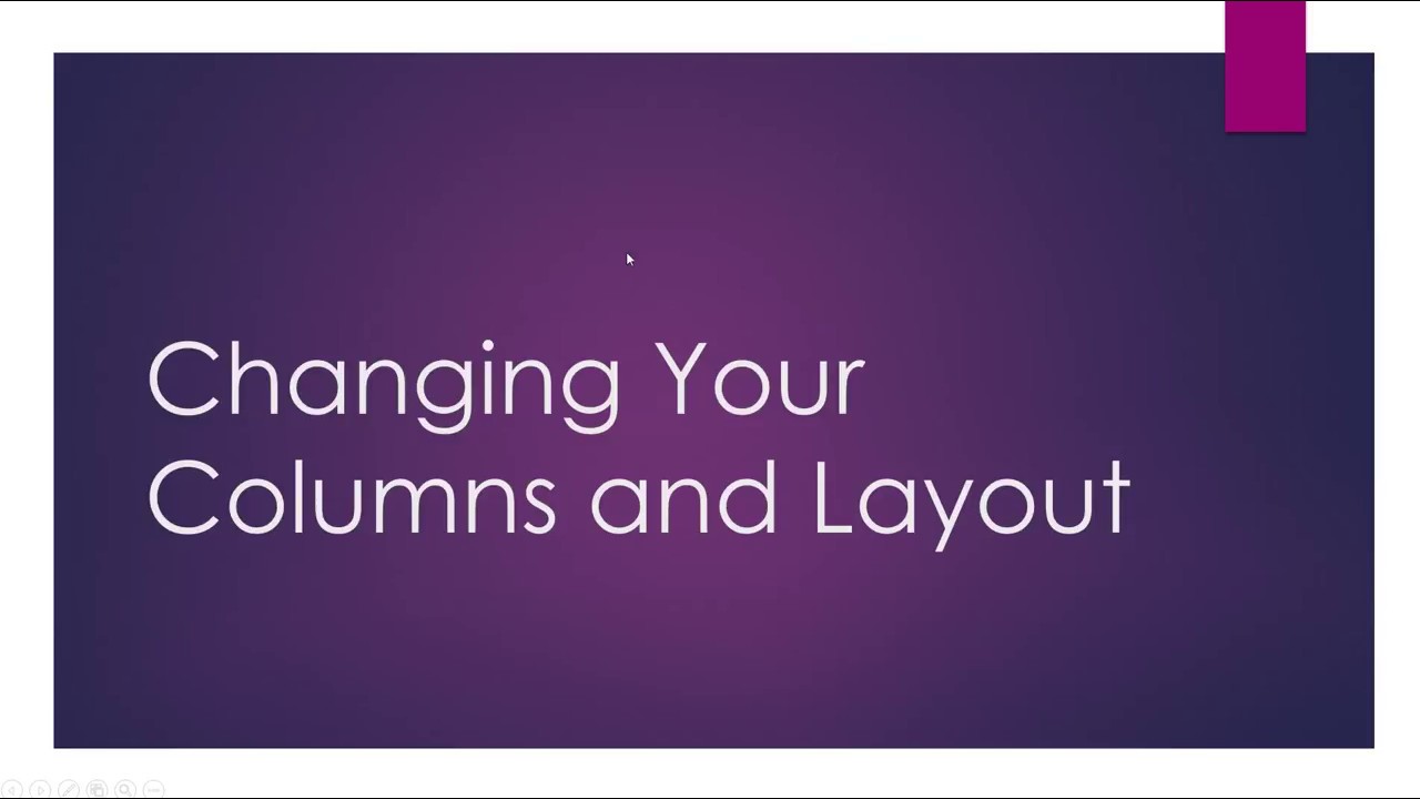 How To Change Columns and Layout - YouTube