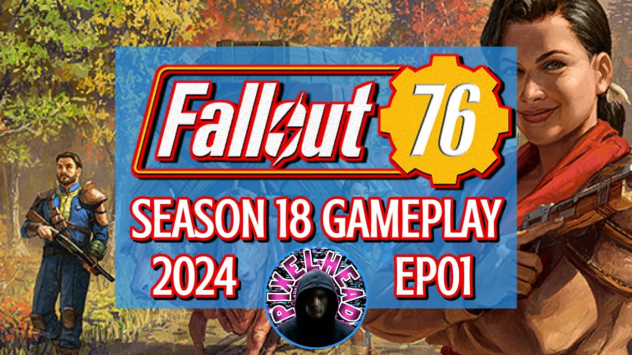 FO76 S18-Ep01 | Milepost Zero Update Is Now Live - YouTube