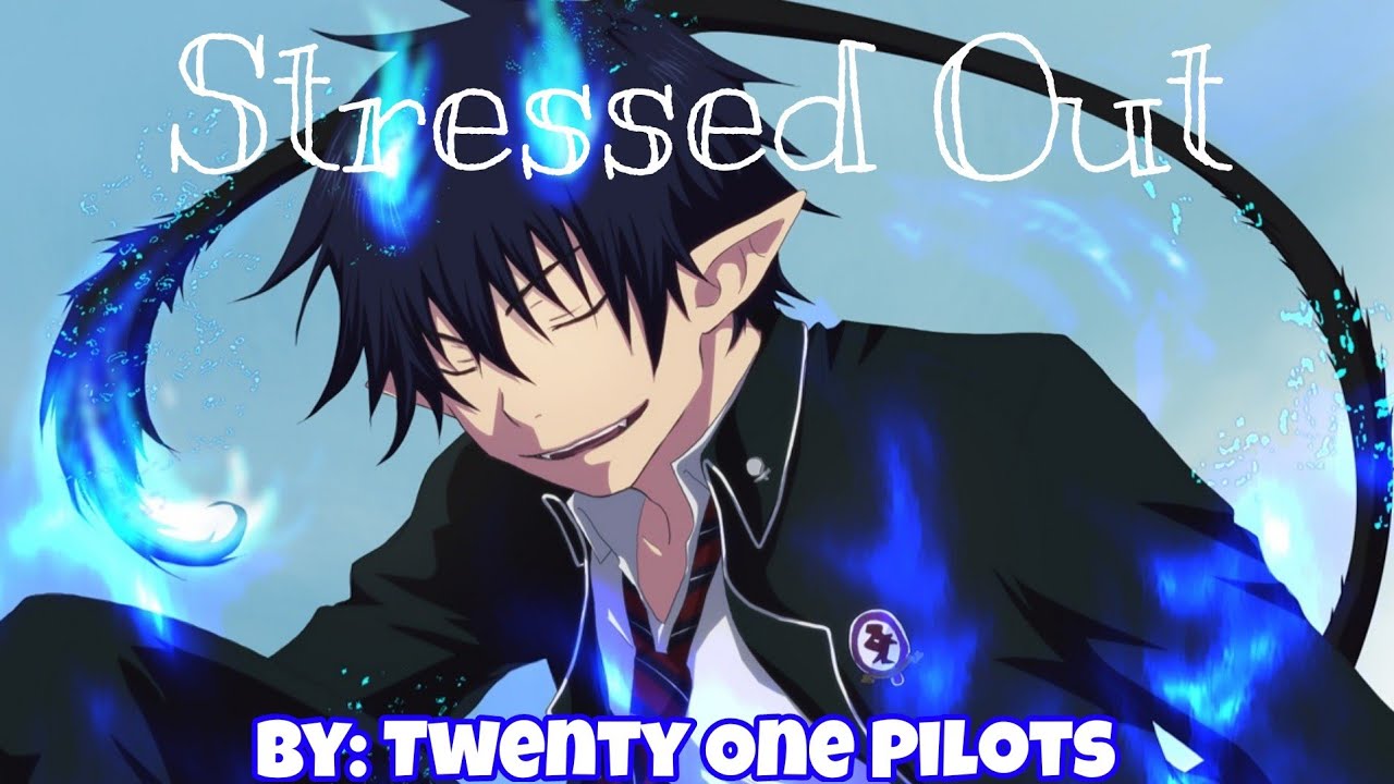 Nightcore 〛↛Stressed Out // by Twenty One Pilots // Lyrics // 1 Hour ...