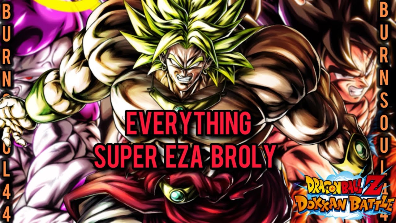 EVERYTHING SUPER EZA! STR LR LSSJ BROLY. BEST TEAM BUILD! HOW GOOD IS ...