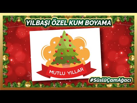 Süslü Çam Ağacı Kum Boyama Seti | Sand Painting Set - How to Make Sand Art?