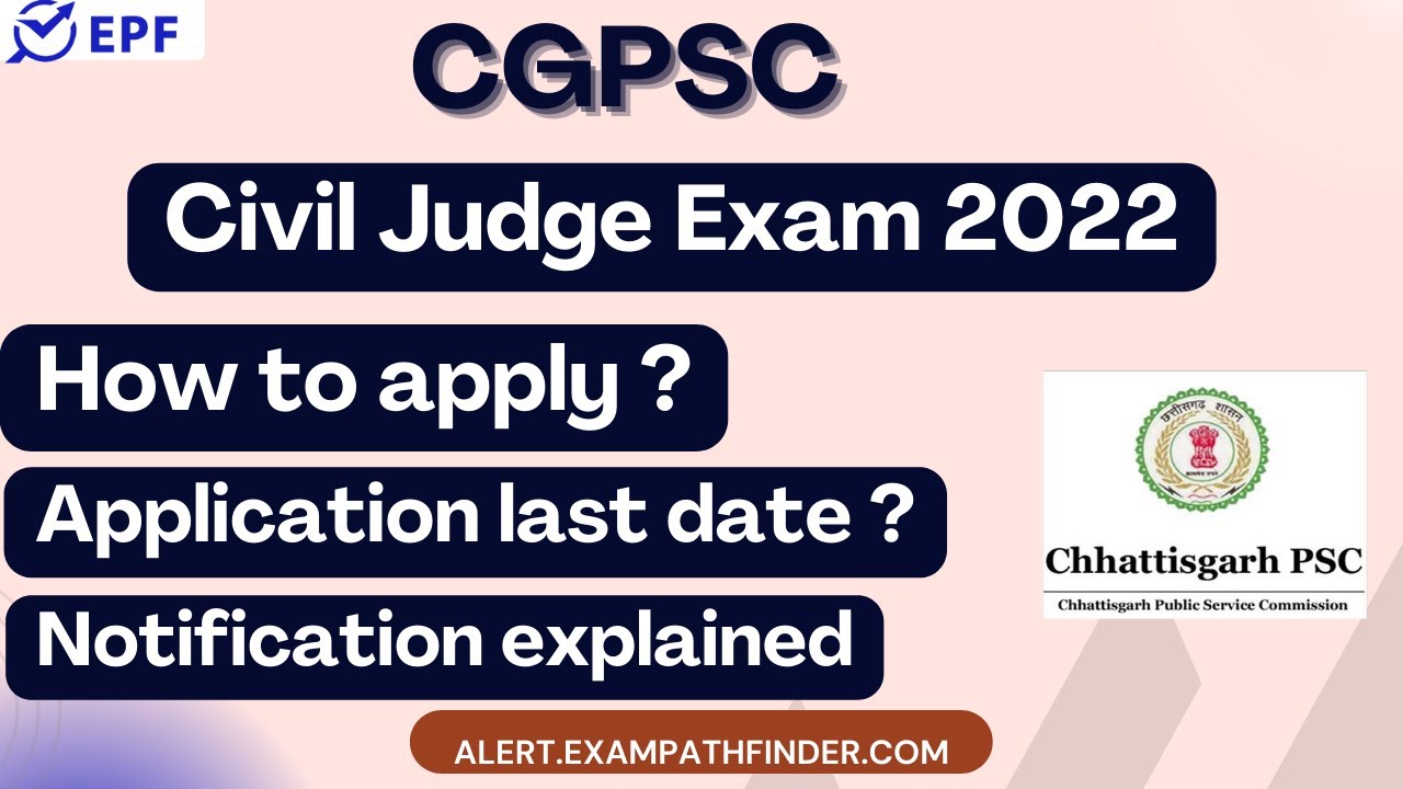 CGPSC || Civil Judge Exam 2022 || APPLY NOW || EXAMINATION 2022 ...