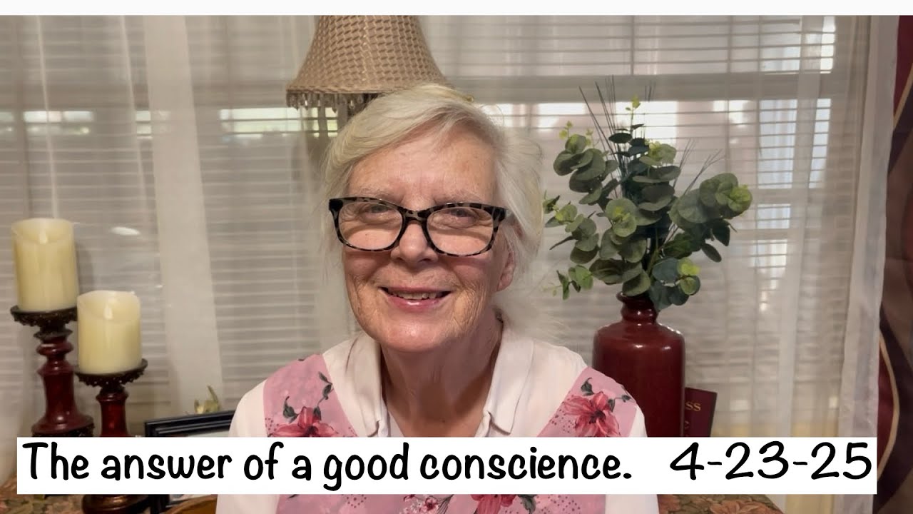 The answer of a good conscience. 4-23-25 #savedbywater #baptizeuntorepentance #holyghostfire ...