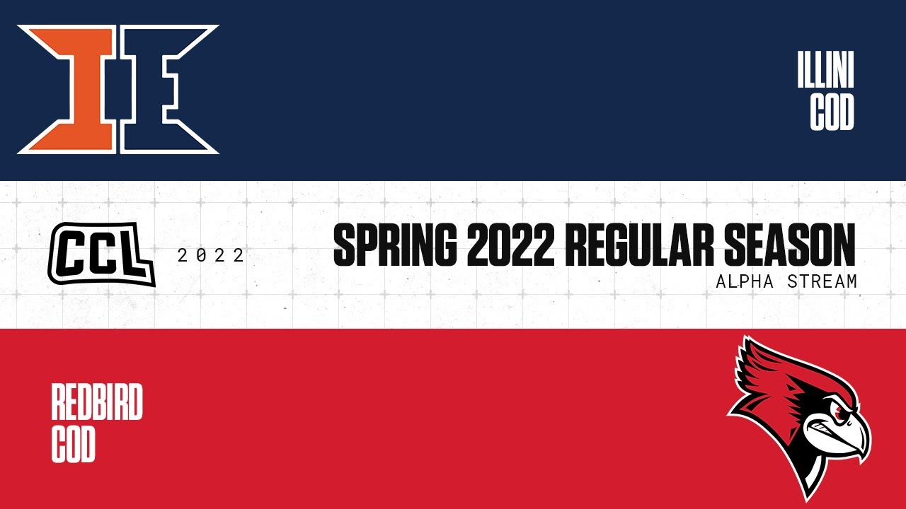 Illini COD vs Redbird COD | Spring 2022 | Regular Season Week 4 Alpha ...
