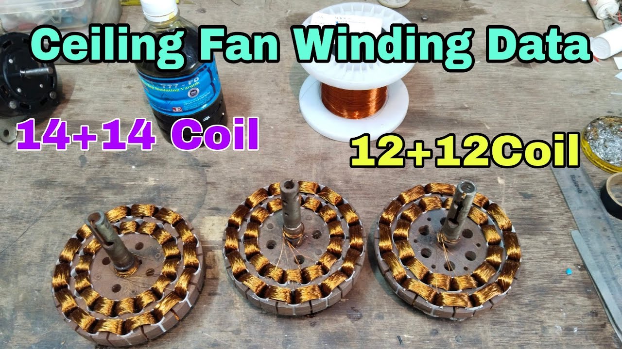 14+14 Coil Ceiling Fan Winding Data|12+12 Coil Ceiling fan winding Data ...