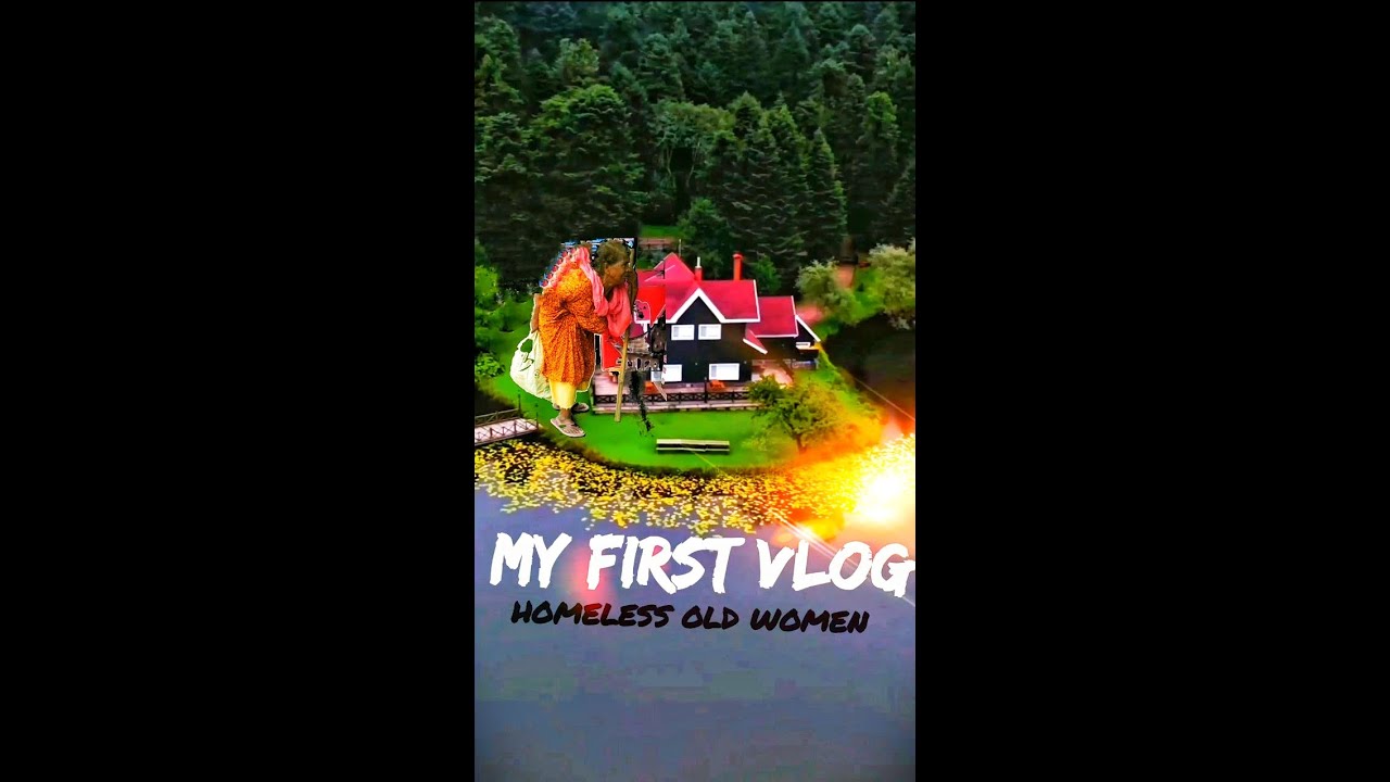 My first Vlog was with an oldest stranger lady beggar - YouTube