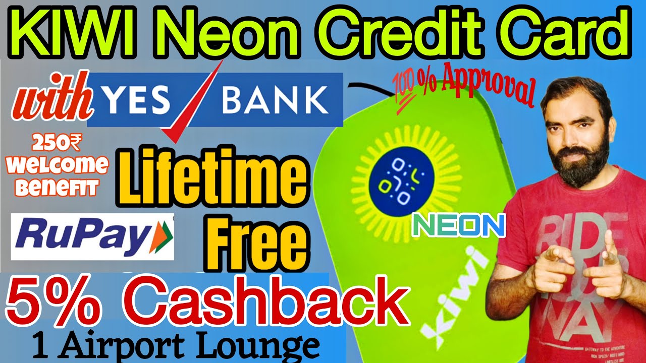 Kiwi Neon Credit Card | Kiwi Yes Bank Credit Card | 5% Cashback on UPI ...