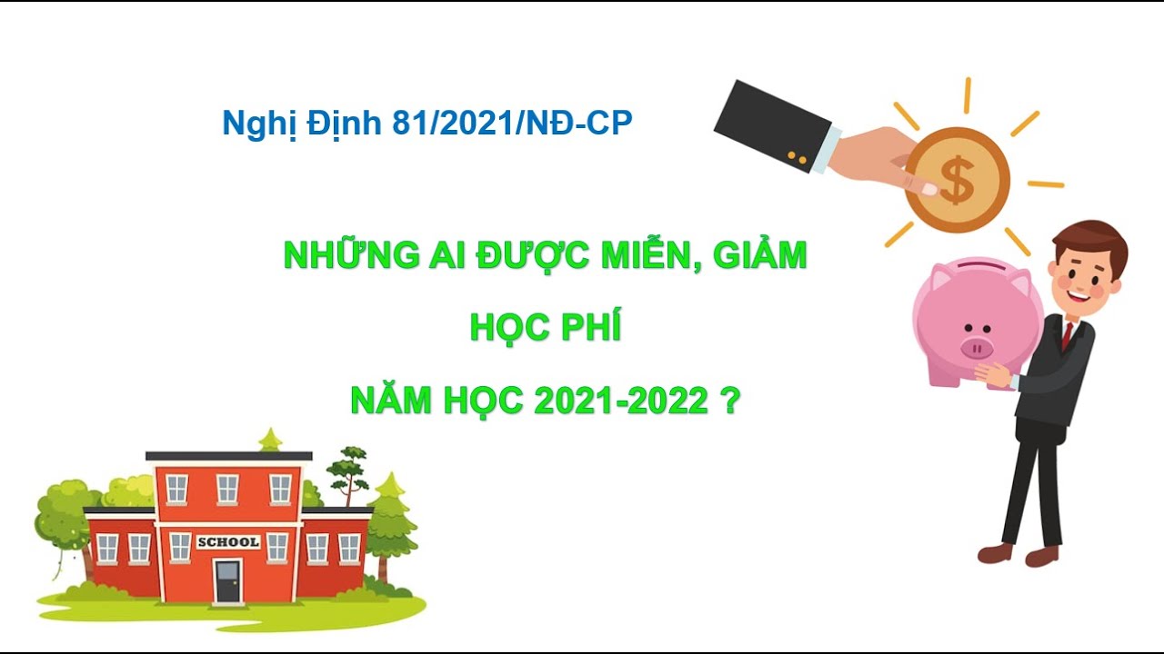 Những ai được miễn, giảm học phí năm học 2021-2022 - YouTube