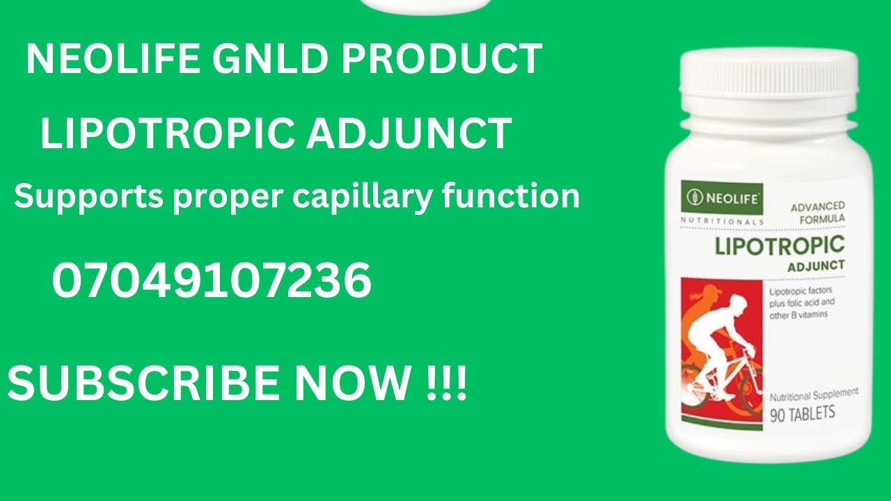 NEOLIFE GNLD LIPOTROPIC ADJUNCT - YouTube