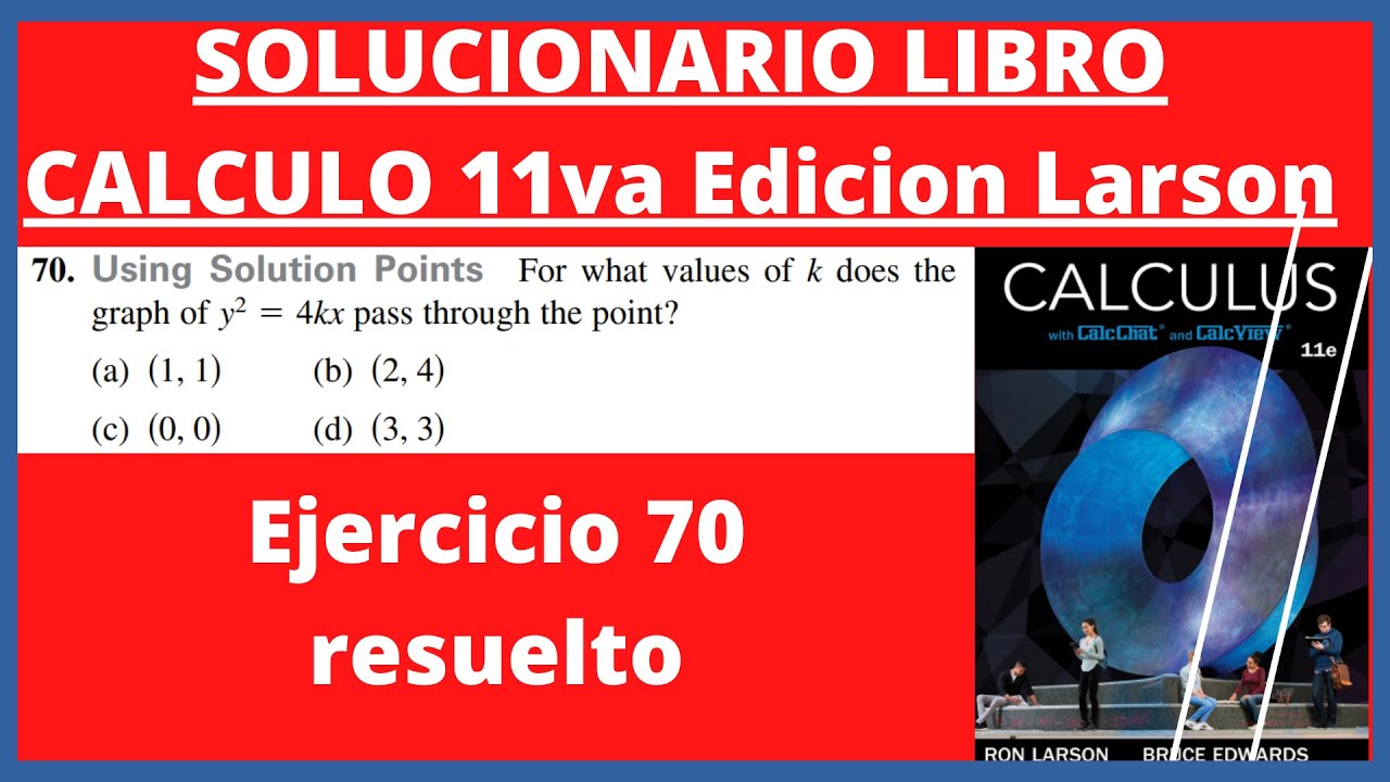 Ejercicio 70. Calculo Ron Larson Bruce Edwards. 11va Edicion - YouTube