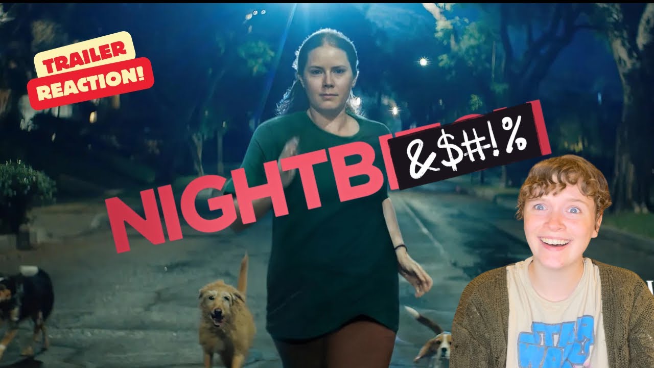 NIGHTB*TCH TRAILER REACTION! Watch Along With Me! - YouTube