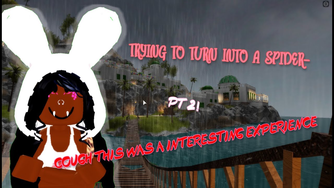 Trying to Turn Into a Spider in De Pride Isle Pt 2! || **WELL I GUESS ...