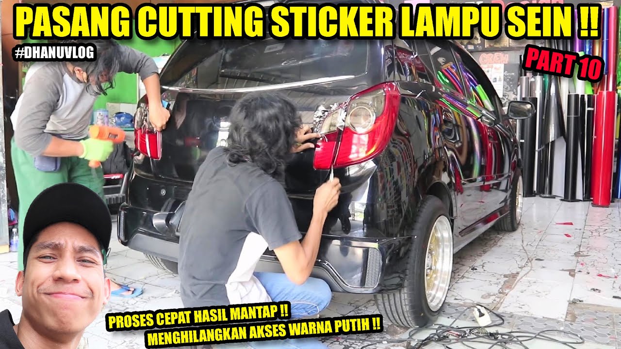 MODIF AYLA PART 10: PASANG CUTTING STICKER | TROY STICKER #DHANUVLOG ...