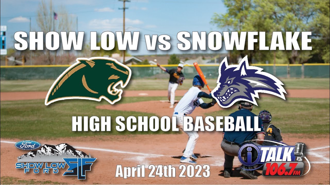 SHOW LOW vs SNOWFLAKE High School Baseball Full Game - YouTube
