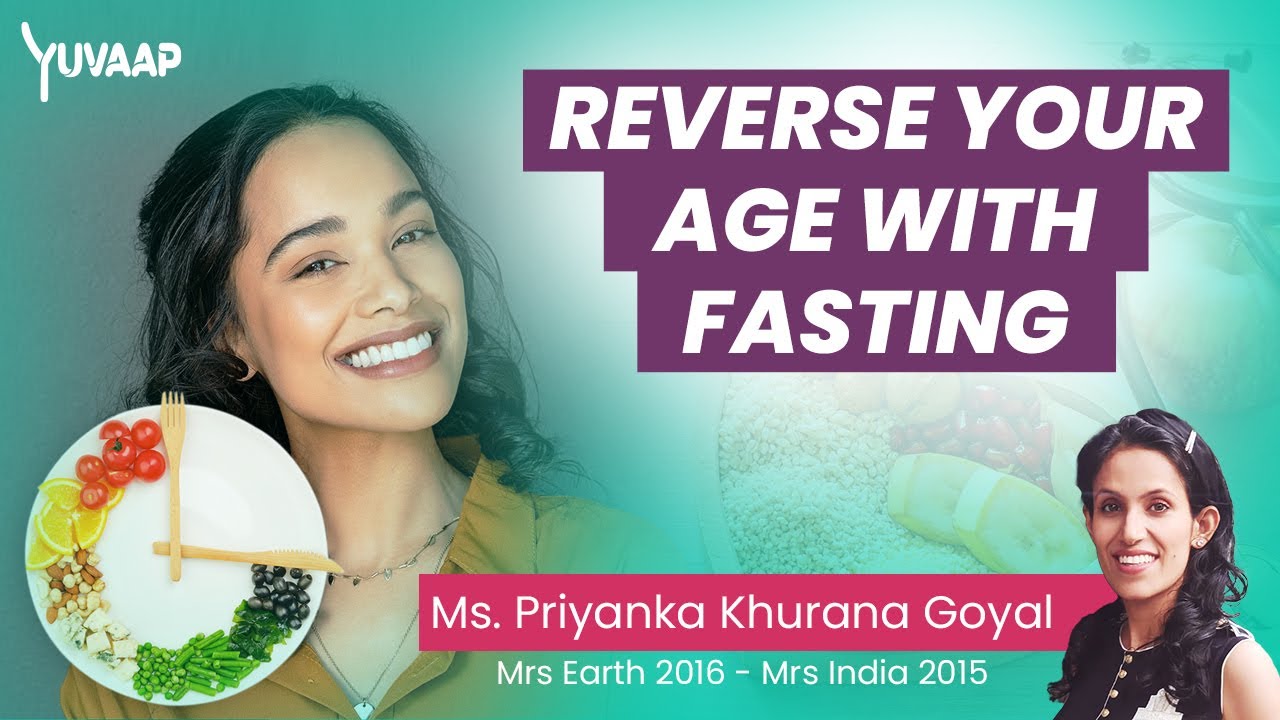 Reverse Your Age With Fasting | Benefits of Intermittent Fasting - With ...