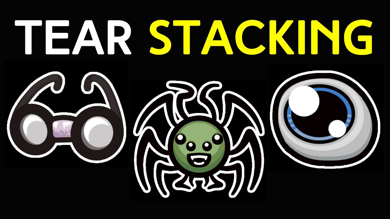 The Full Guide to Tear Stacking in Isaac! (Repentance) - YouTube