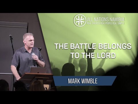 Mark Wimble - The Battle Belongs to The Lord - YouTube