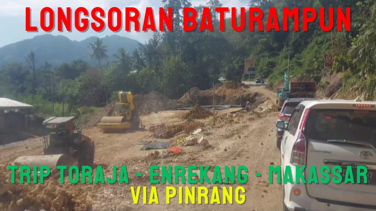 Kondisi Terkini Longsoran Batu Rampun Kab. Enrekang | Trip Toraja ...