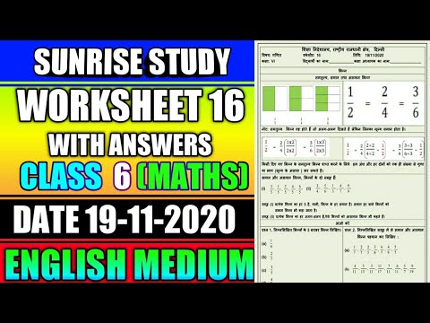 Worksheet no. 16 Date 19-NOV-2020 Class 6 th Sub :- MATHEMATICS ...