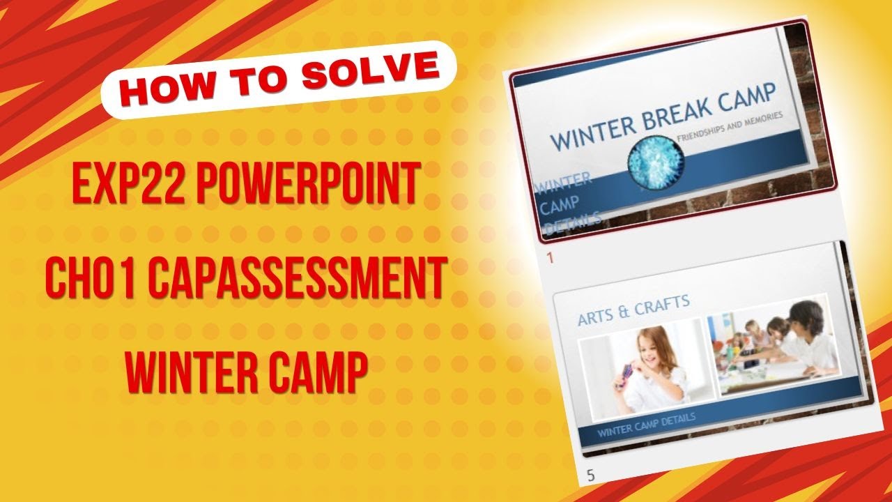 Exp22_PowerPoint_Ch01_CapAssessment_Winter_Camp | Exp22 PowerPoint Ch01 ...