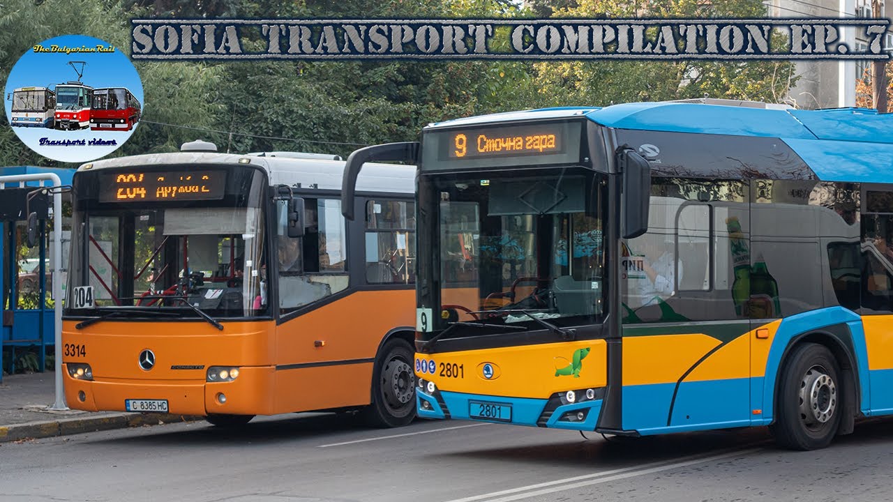 Sofia Transport Compilation Ep. 7 | Autumn 2022 🚌🚎🚇🚋 - YouTube