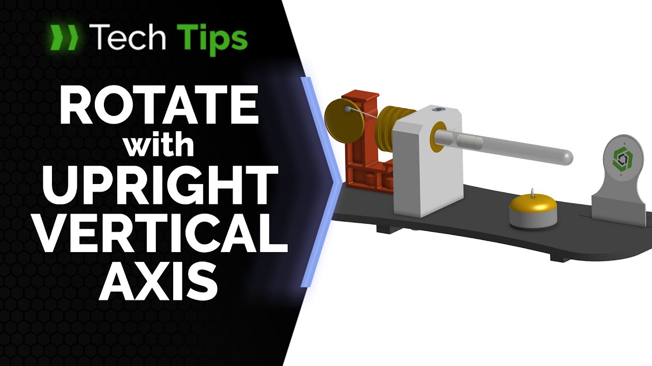 How to Rotate with an Upright Vertical Axis in Onshape - Tech Tip - YouTube