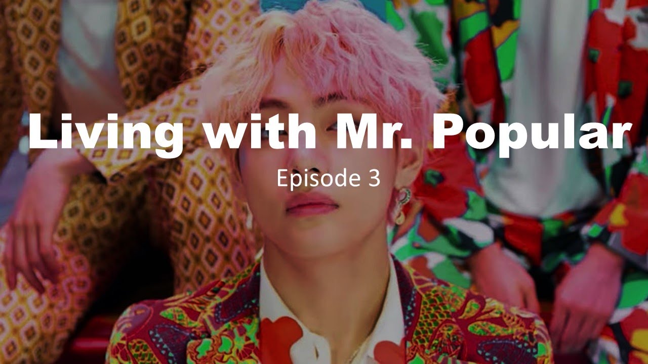 "Living with Mr. Popular" - Episode 3 - YouTube