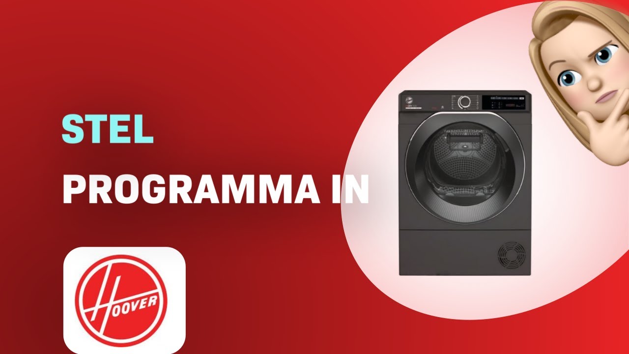 Hoe stel je gemakkelijk een programma in op je Hoover H-DRY 500 droger ...